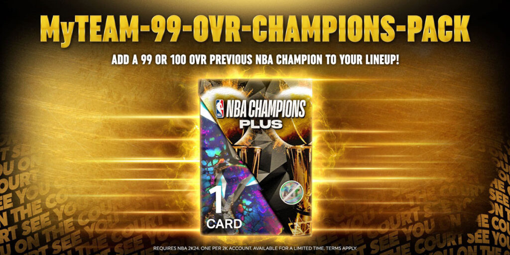 MYTEAM-99-OVR-CHAMPIONS-PACK | NBA 2KW